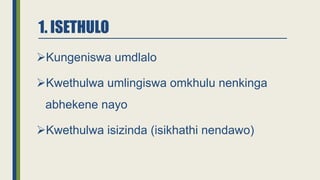 Isakhiwo somdlalo | PPTX