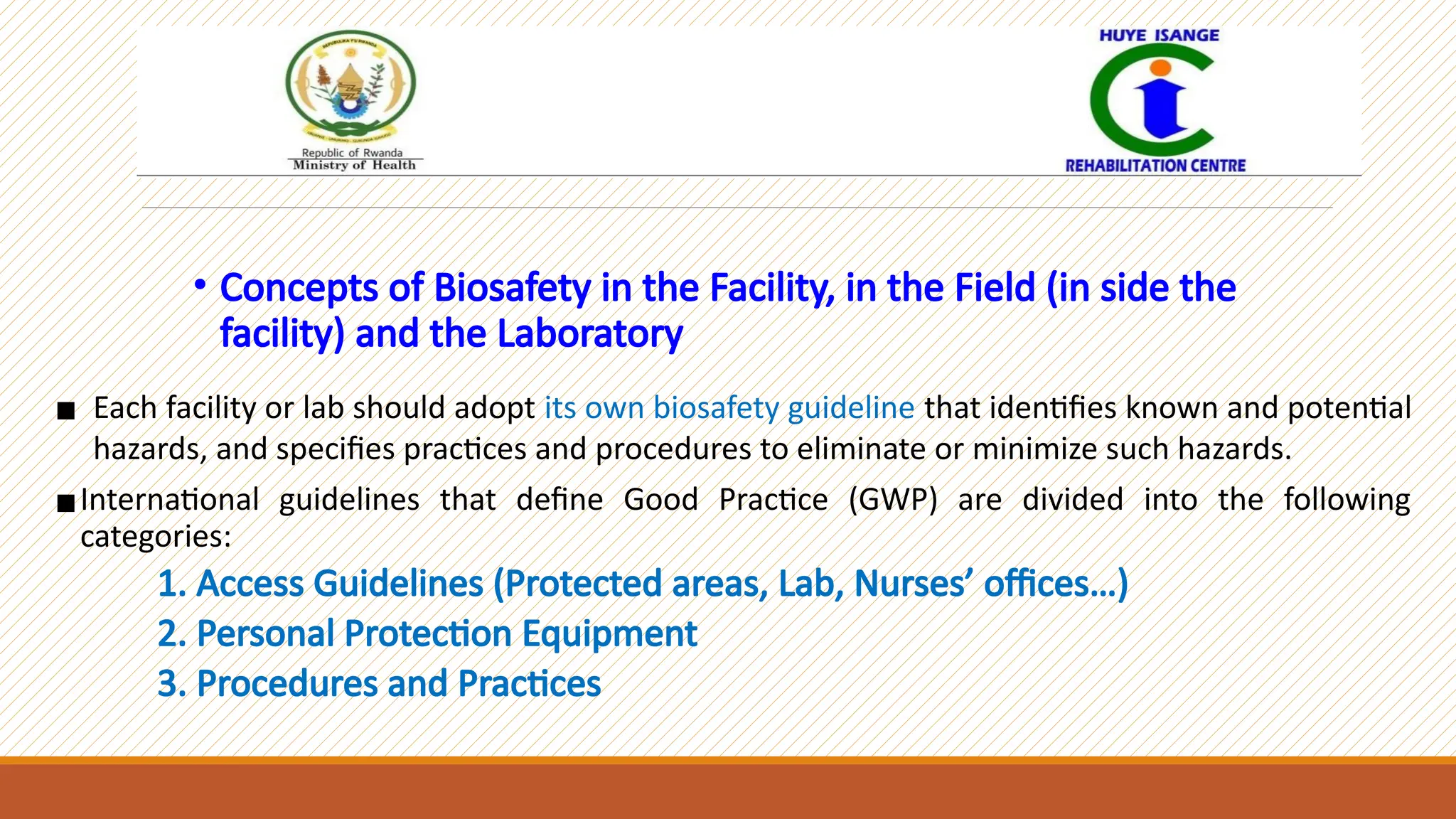 Huye Isange Rehabilitation Center BIOSAFETY AND BIO SECURITY.pptx