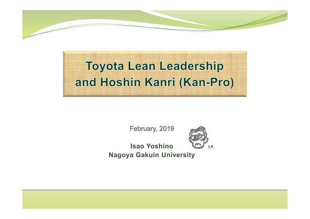 Toyota Lean Leadership and Hoshin Kanri | PDF