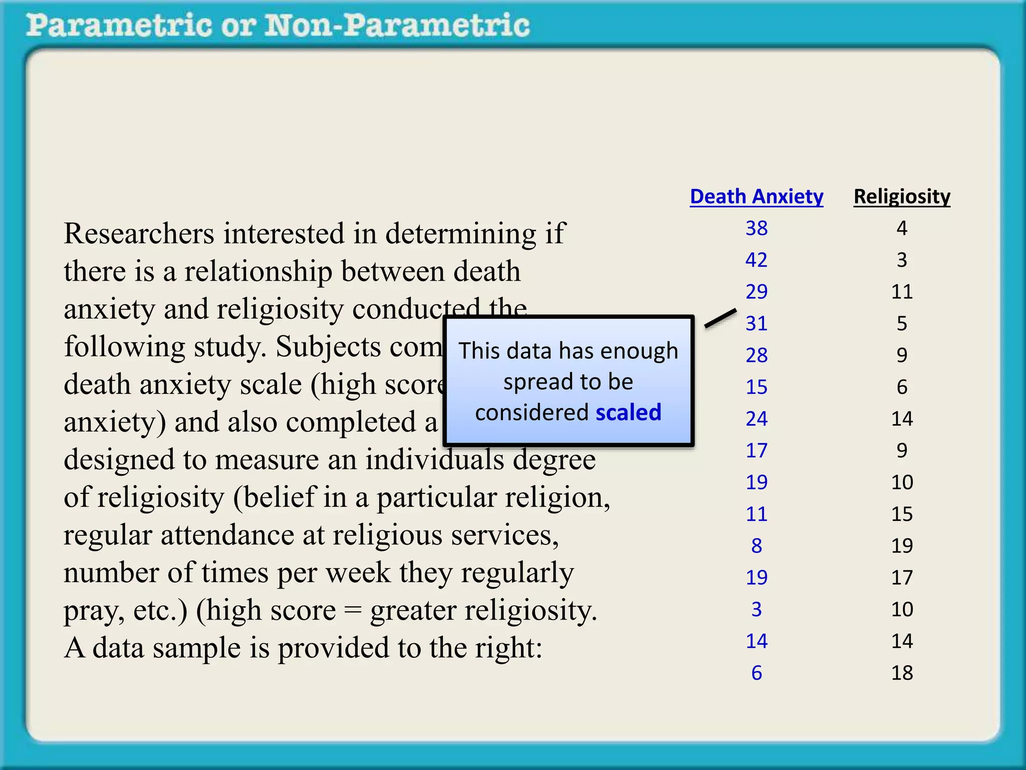 Is a parametric or nonparametric method appropriate with relationship-oriented questions? | PPT