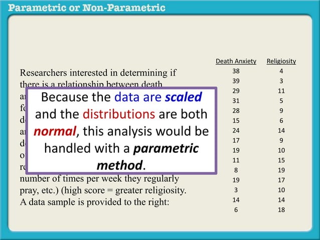 Is a parametric or nonparametric method appropriate with relationship-oriented questions? | PPT