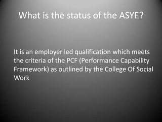 Is the ASYE mandatory for all newly qualified social workers? | PPTX ...