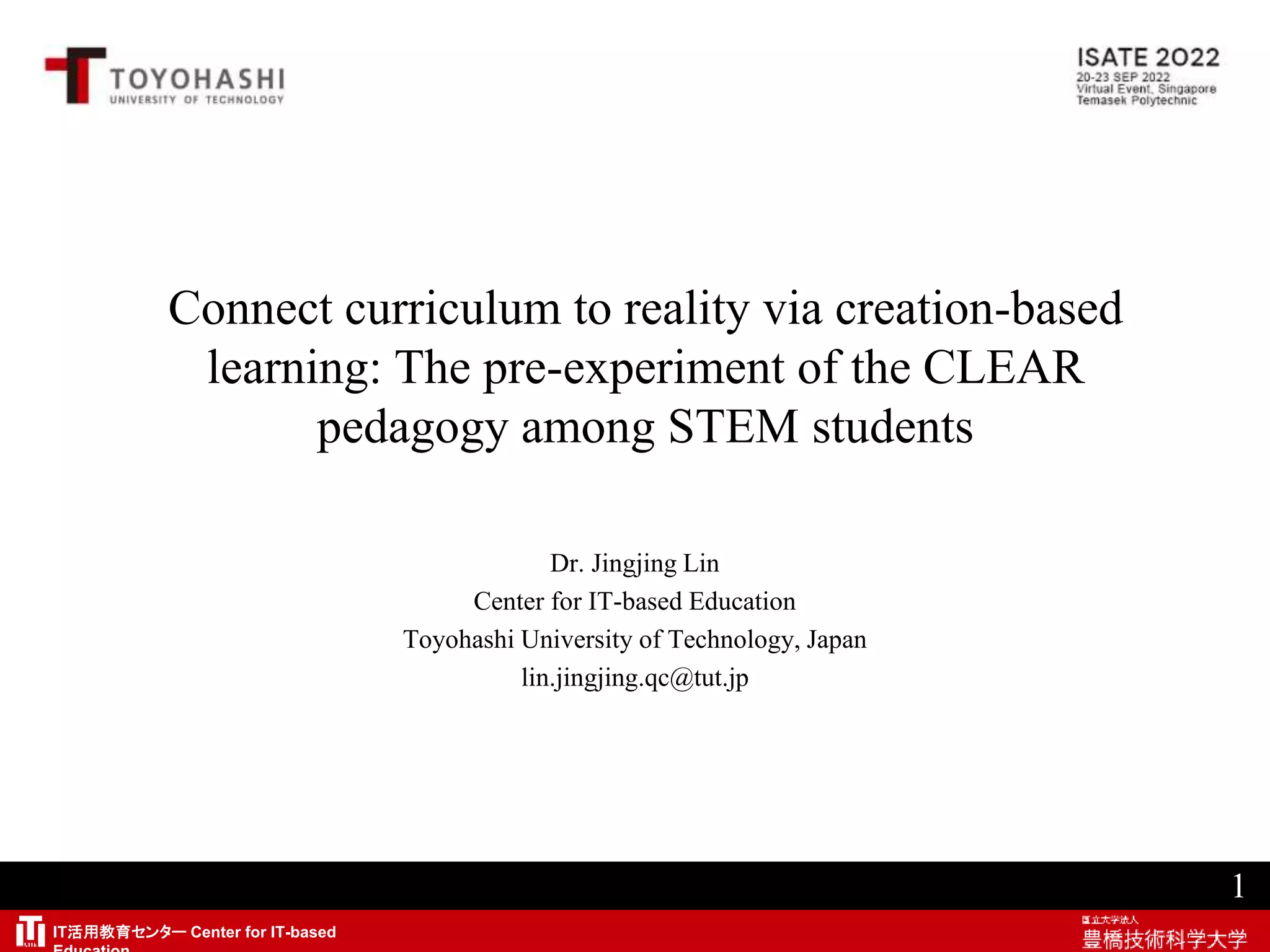 Connect curriculum to reality via creation-based learning: The pre-experiment of the CLEAR ...