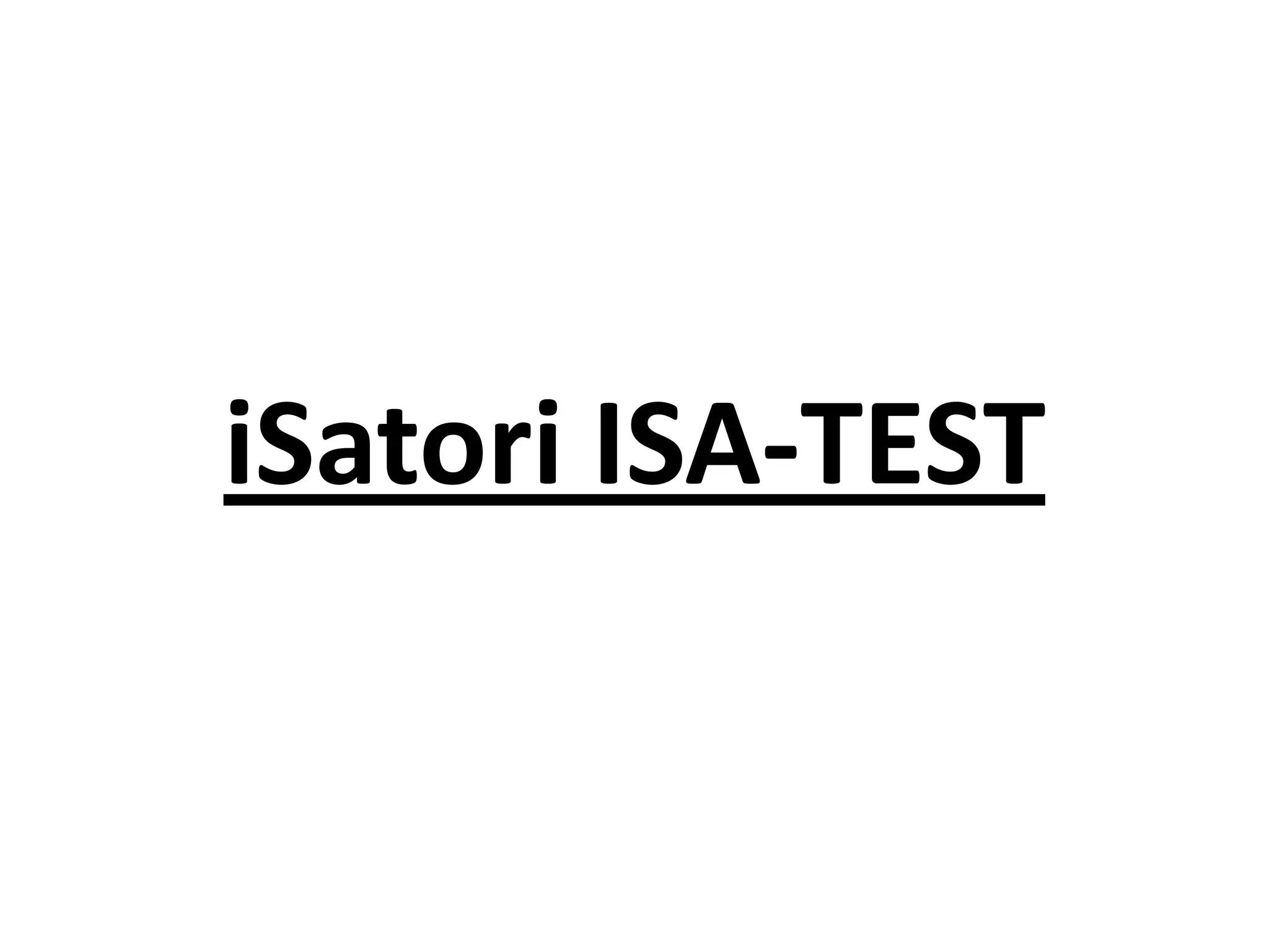 iSatori ISA-TEST | PPT