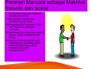 Manusia sebagai Makhluk Individu dan Makhluk Sosial ppt | PPT