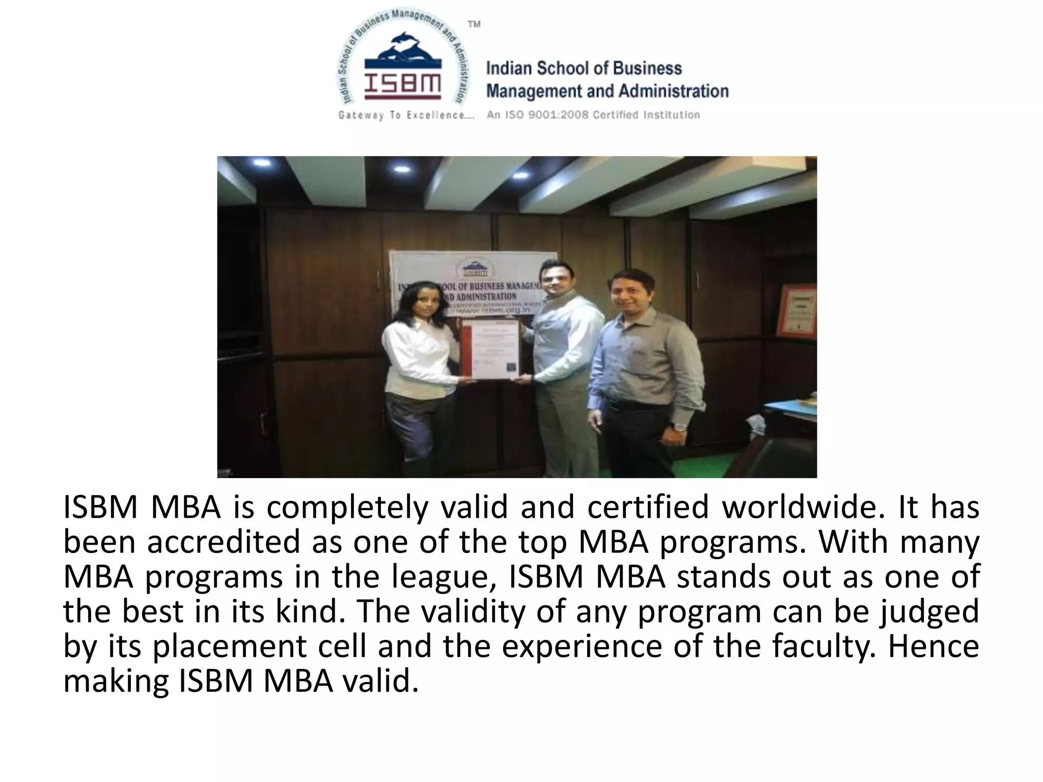 ISBM MBA is Valid | PPTX