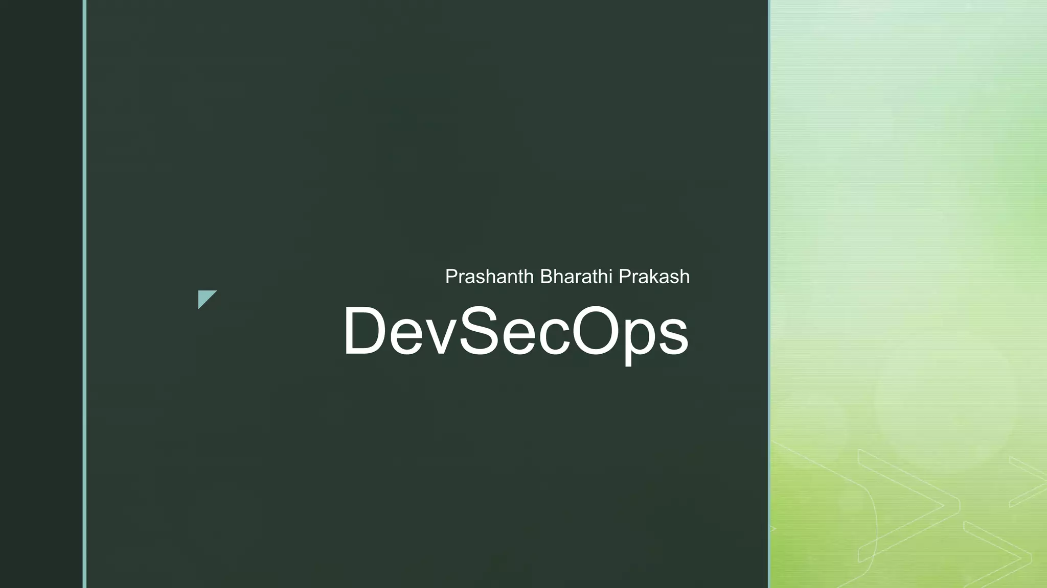 DevSecOps : an Introduction | PPTX