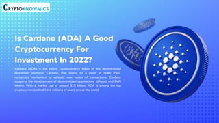 Is Cardano (ADA) A Good Cryptocurrency For Investment In 2022.pdf