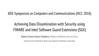 Presentation of my paper in the IEEE Symposium on Computer and Communications (ISCC 2018) | PPT