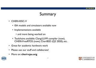 Digital Security by Design: CHERI-RISC-V - Simon Moore, University of Cambridge | PPT