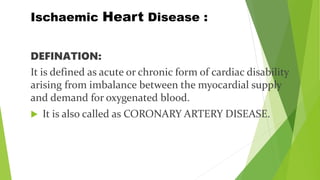 ISCHEAMIC HEART.pptx
