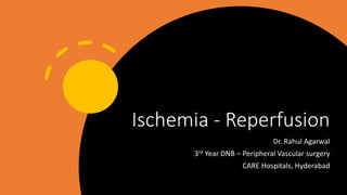 Ischemia reperfusion | PPTX