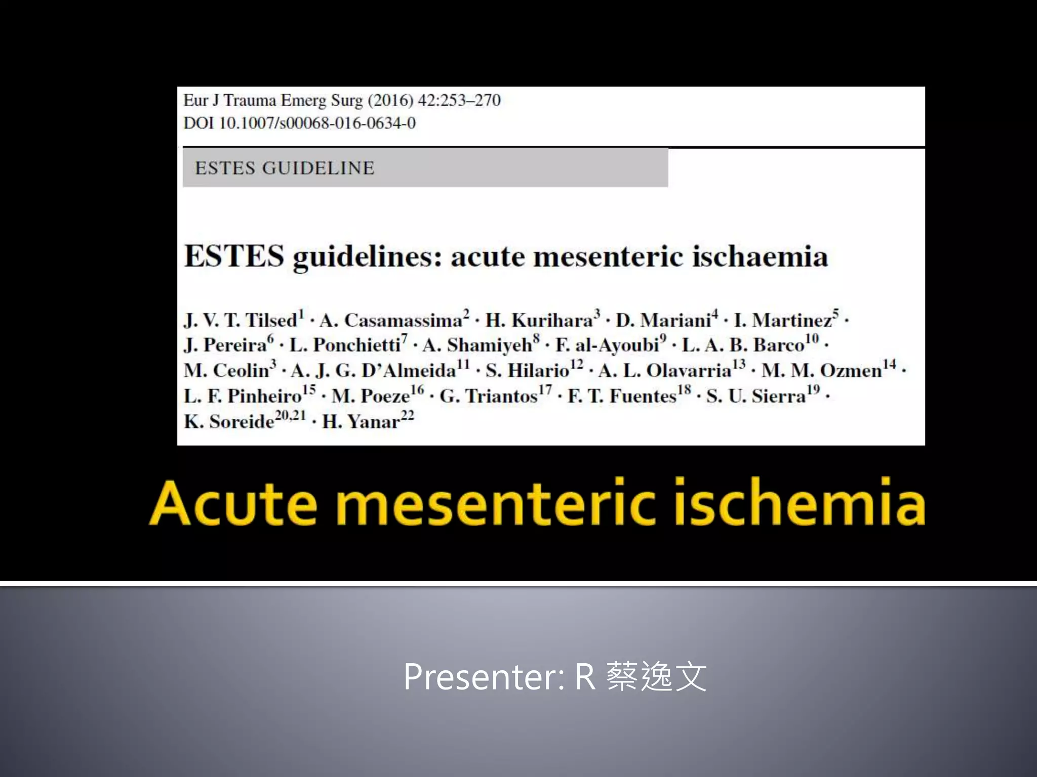 Guideline: Acute mesenteric ischemia | PPTX