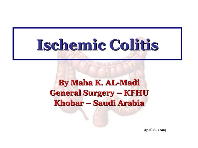 Ischemic Colitis | PPT