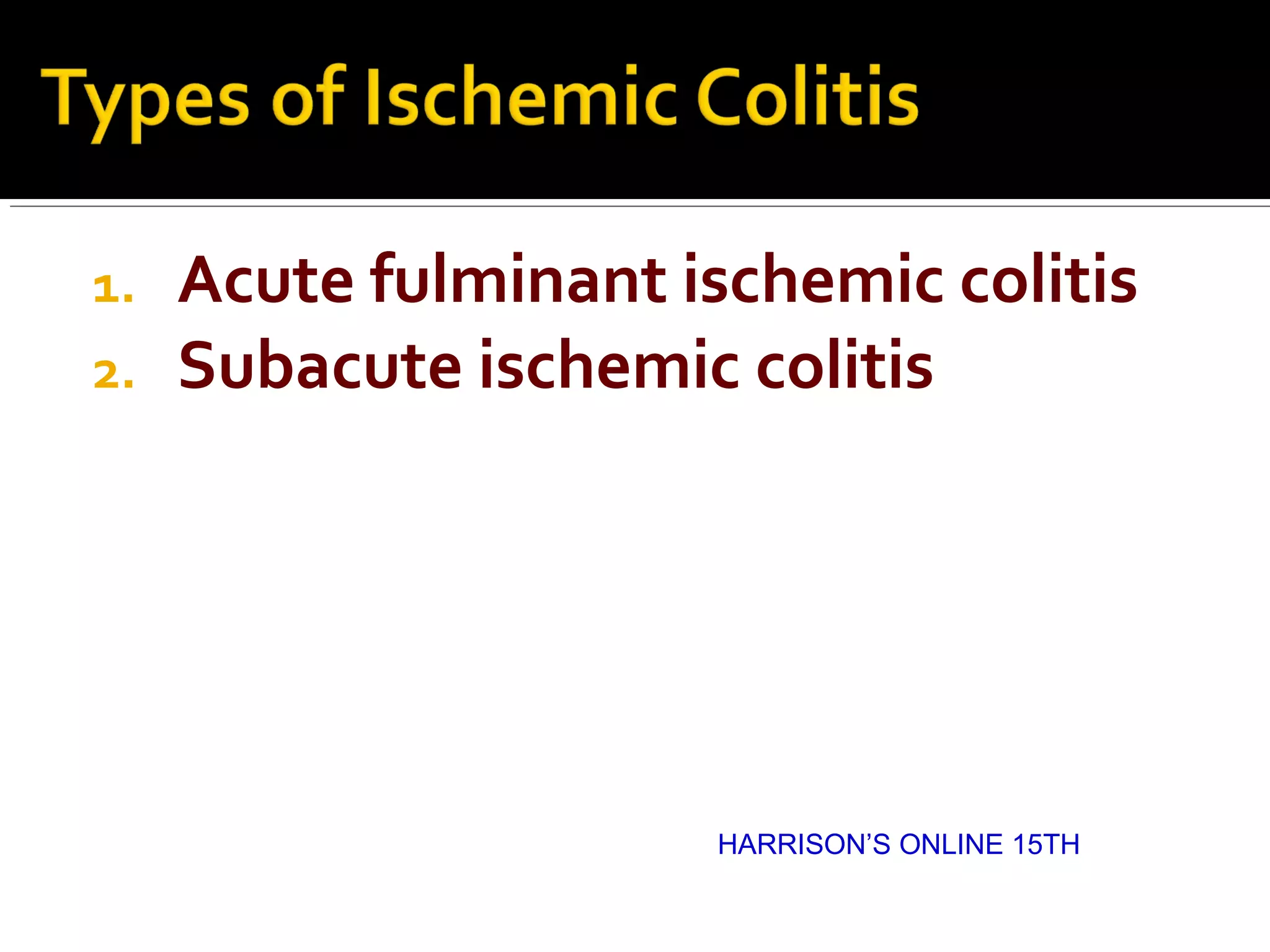 Ischemic colitis | PPT