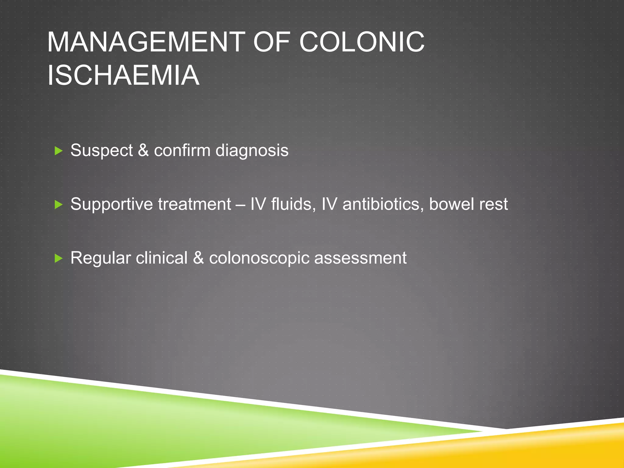 Ischemic colitis | PPT