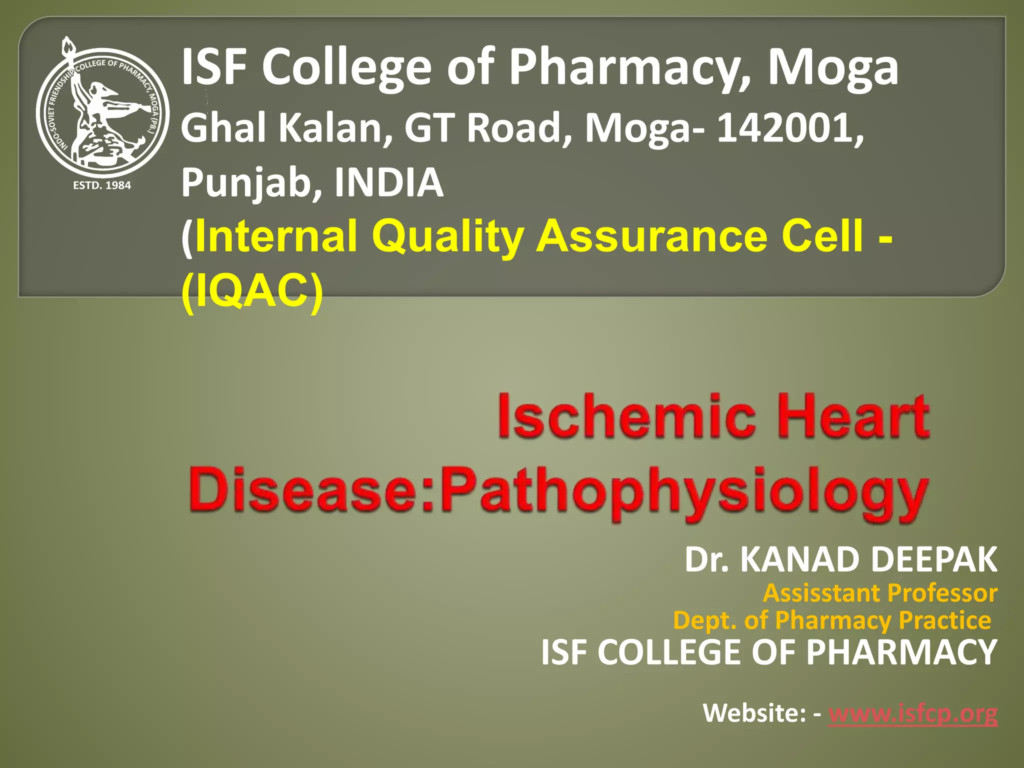 Ischemic Heart Disease:Pathophysiology | PPTX