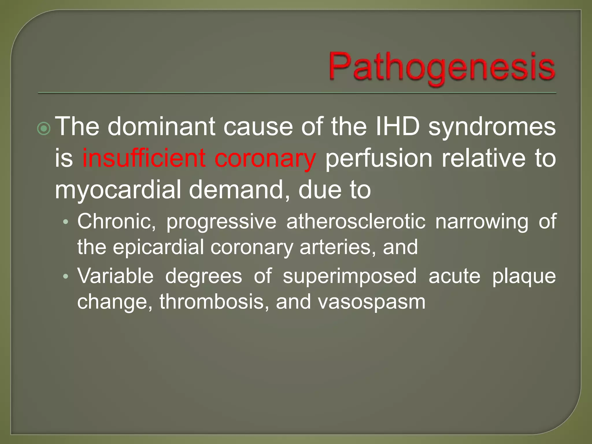 Ischemic Heart Disease:Pathophysiology | PPTX