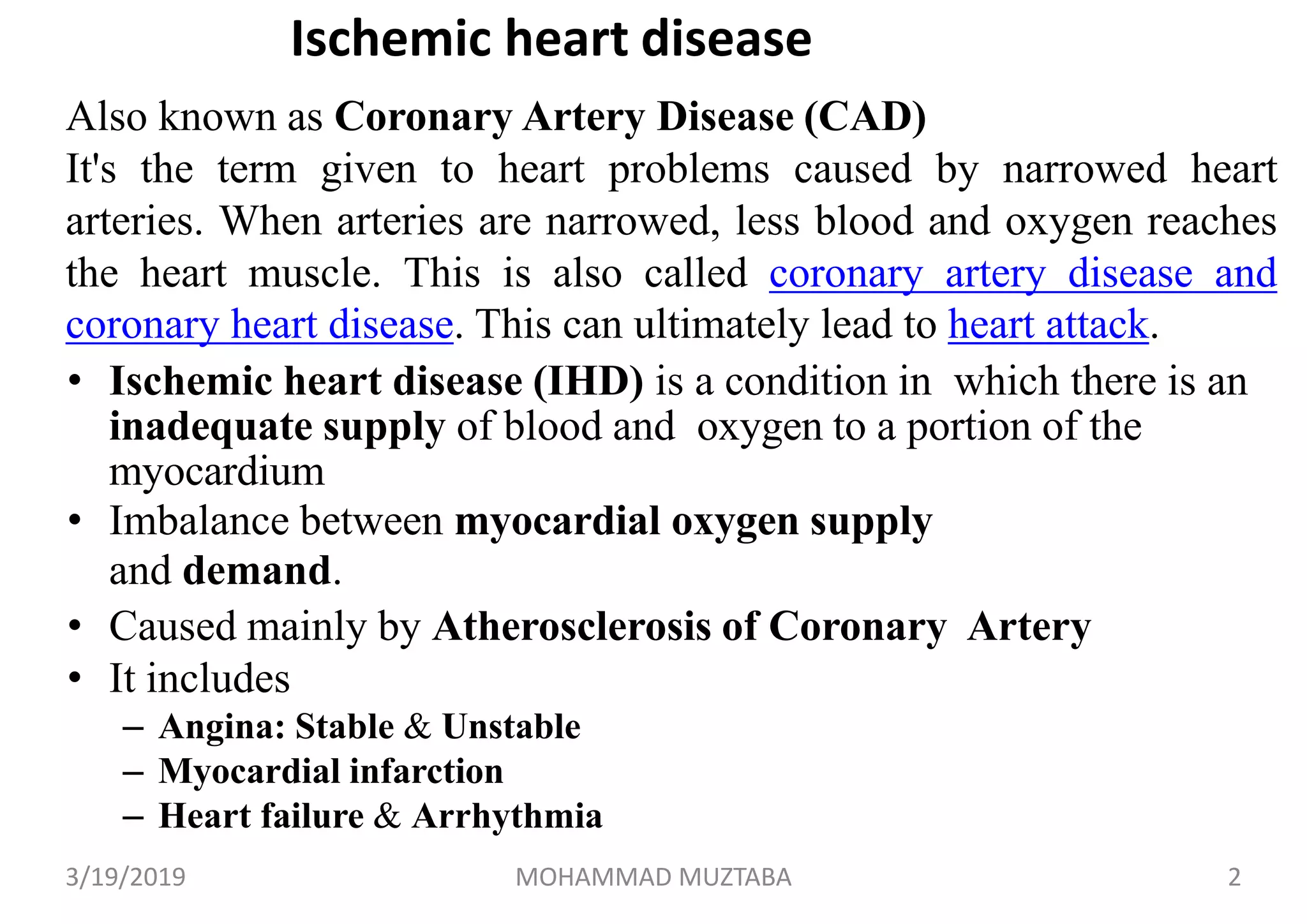 Ischemic heart disease by mohammad muztaba | PPTX