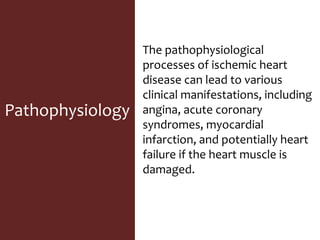 Ischemic heart disease (IHD) pathophysiology , types , its causes and ...