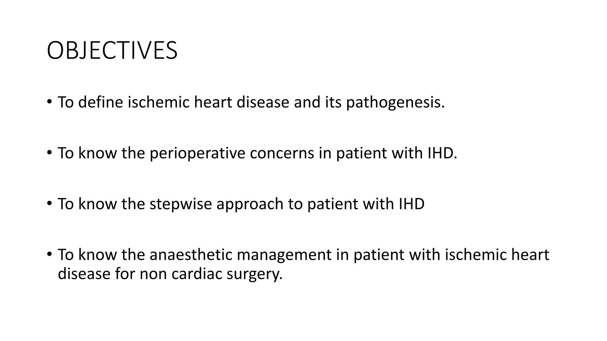 ISCHEMIC HEART DISEASE IN NON CARDIAC SURGERIES- ANESTHETIC (1).pptx