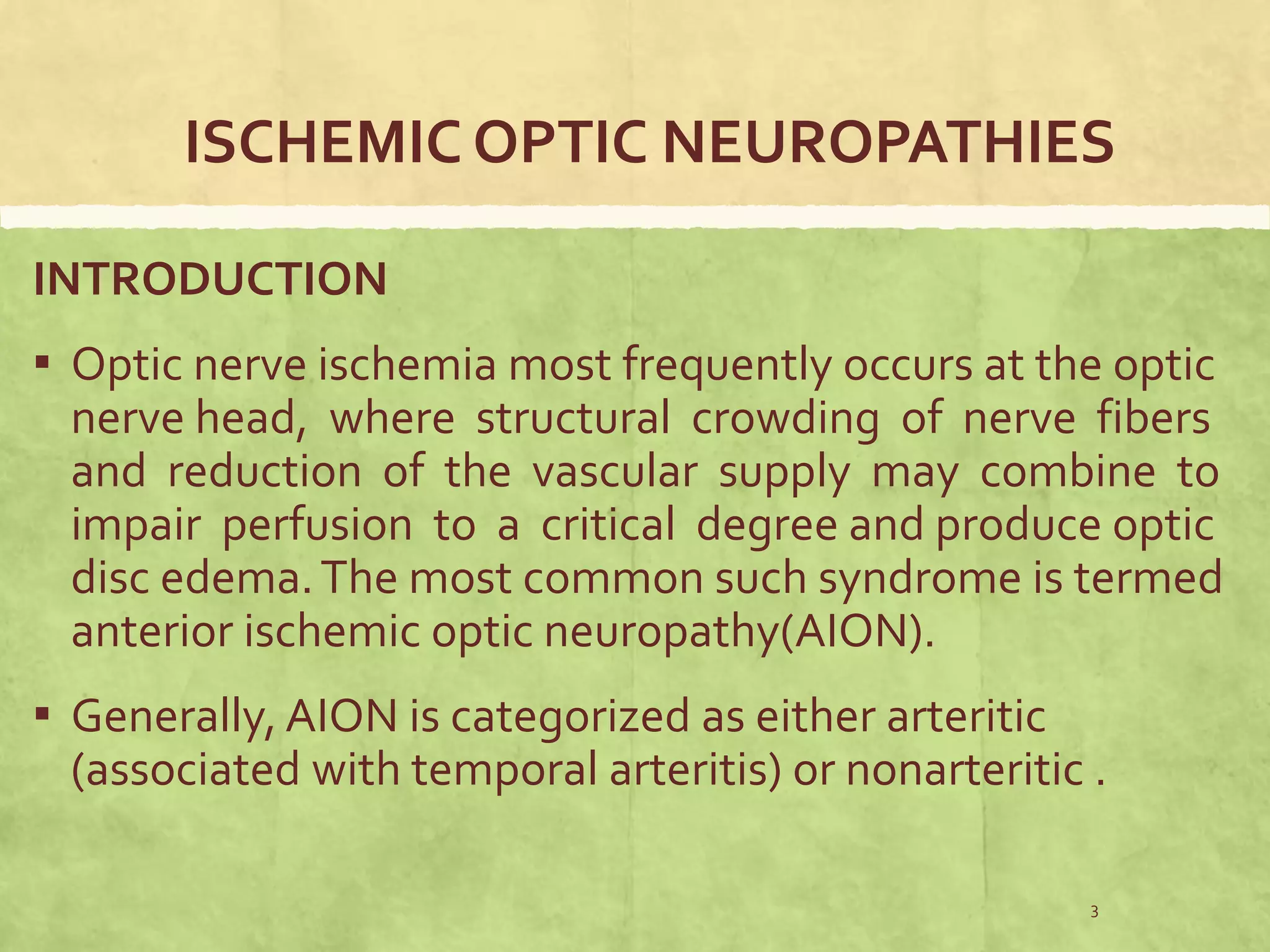 Ischemic optic neuropathies | PPTX