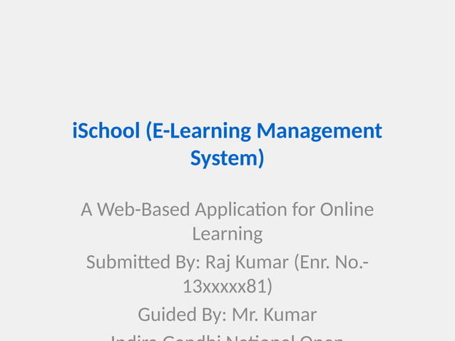 iSchool_E-Learning_Management_System_Final_Presentation.pptx