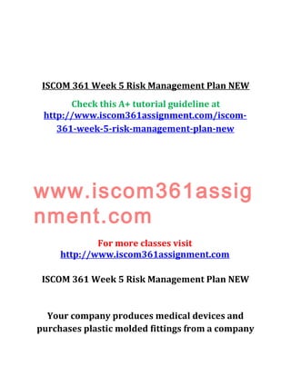 Iscom 361-week-5-risk-management-plan-new | PPT