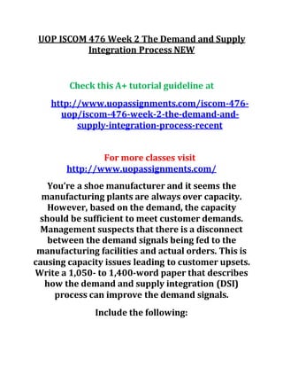 ISCOM 476 Entire Course NEW | DOCX | Logistics | Business