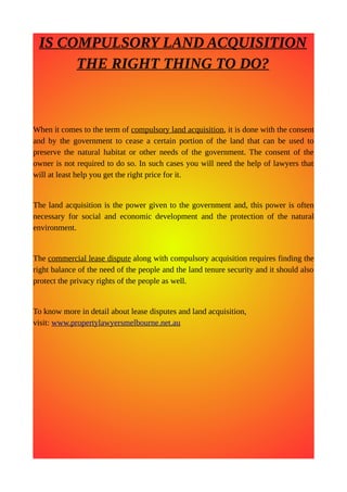 Is compulsory land acquisition the right thing to do? | PDF