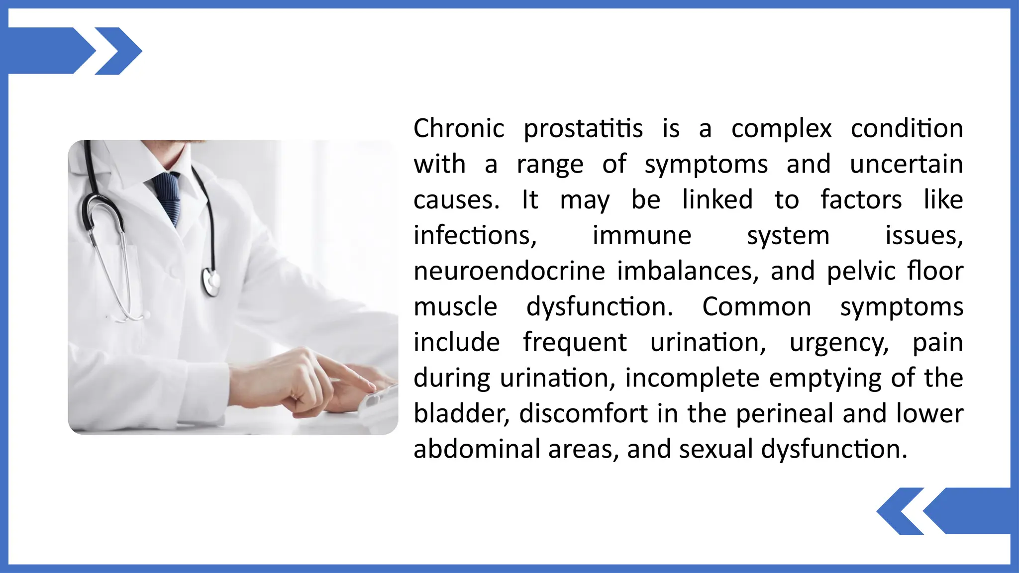 Is Continuous Medication Required for Managing Chronic Prostatitis.pptx