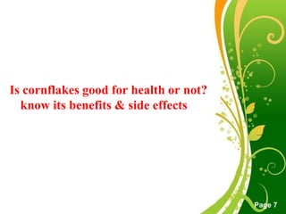 know is corn flakes good for health or not | PPTX