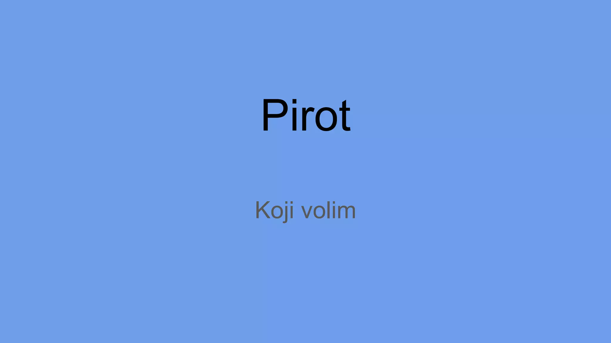 Pirot1 | PPT | Free Download