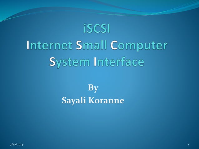 iSCSI (Internet Small Computer System Interface) | PPTX | Operating Systems | Computer Software ...