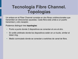 Tecnología iSCSI y Fiber Channel | ODP