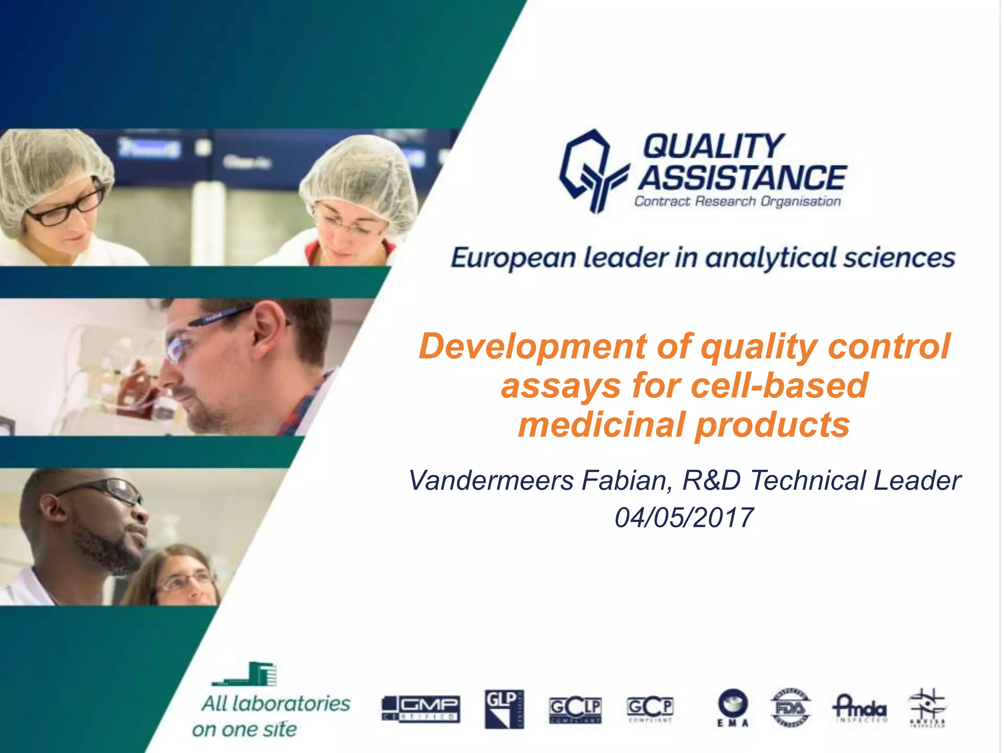 Development of quality control assays for cell-based medicinal products ...