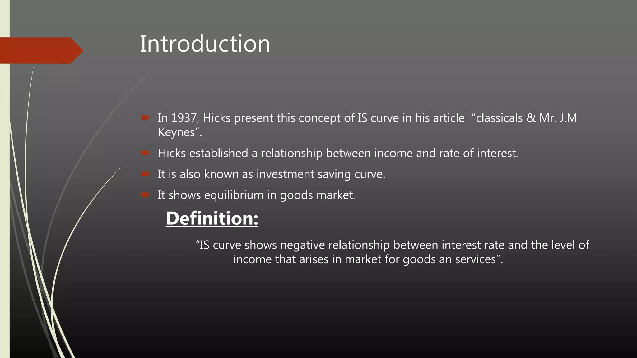 Is curve in goods market | PPTX