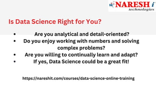 Is Data Science a Good Career In NareshIT | PPT