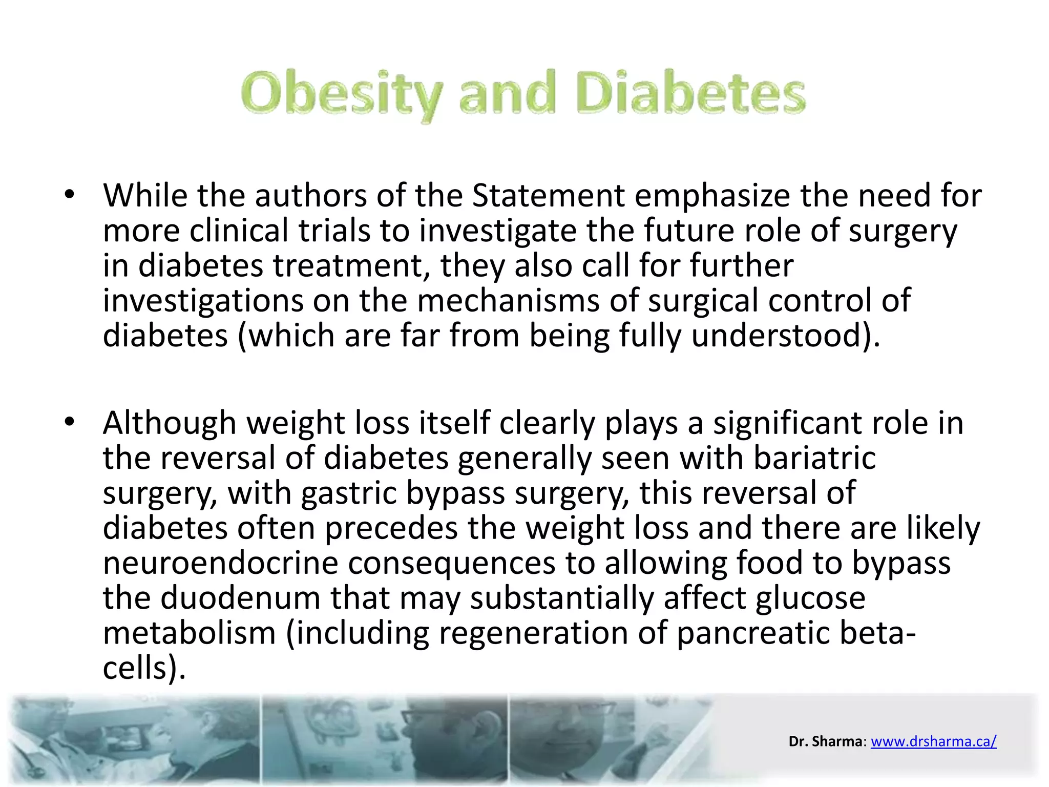 Is diabetes surgery ready for prime time | PPT