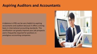 Is Dip IFRS Certificate Useful-MindCypress | PPT