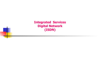 ISDN Integrated Services Digital Network | PDF