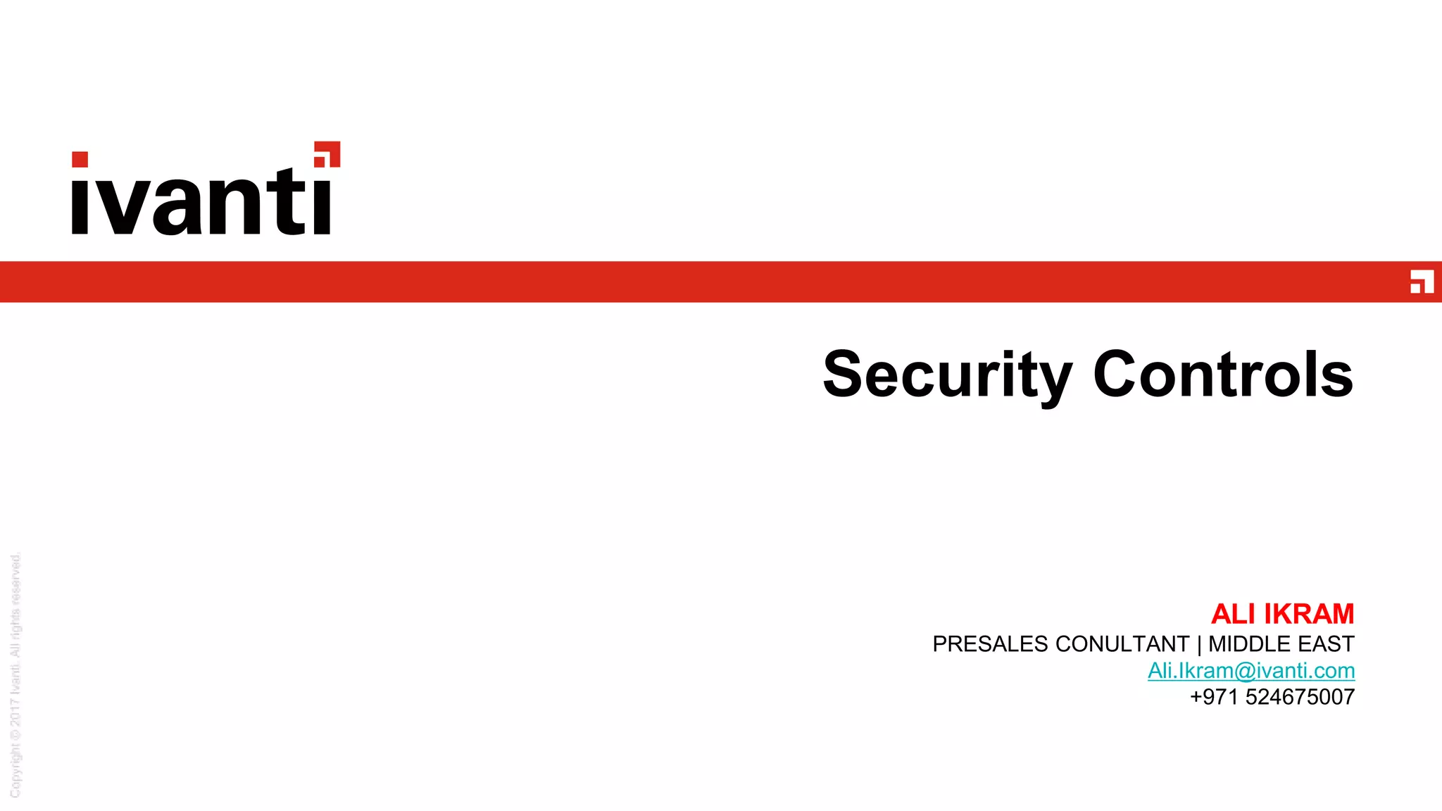 Simplify Security with Ivanti Security Controls | PPTX