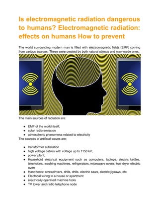 Is electromagnetic radiation dangerous to humans?Electromagnetic ...