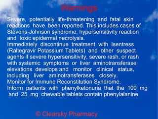 Isentress (Raltegravir Potassium Tablets) | PPT