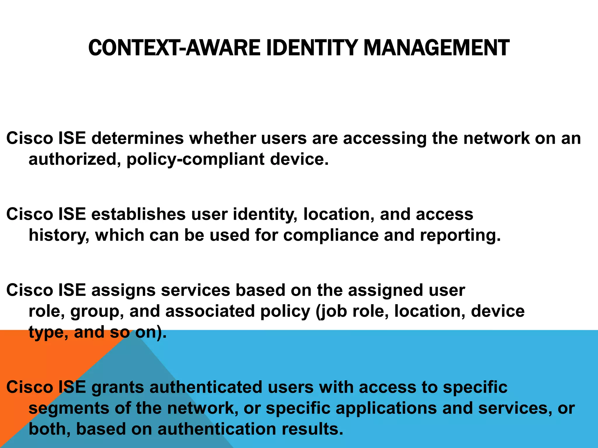 Cisco Identity Services Engine Ise Pptx Operating Systems Computer Software And Applications