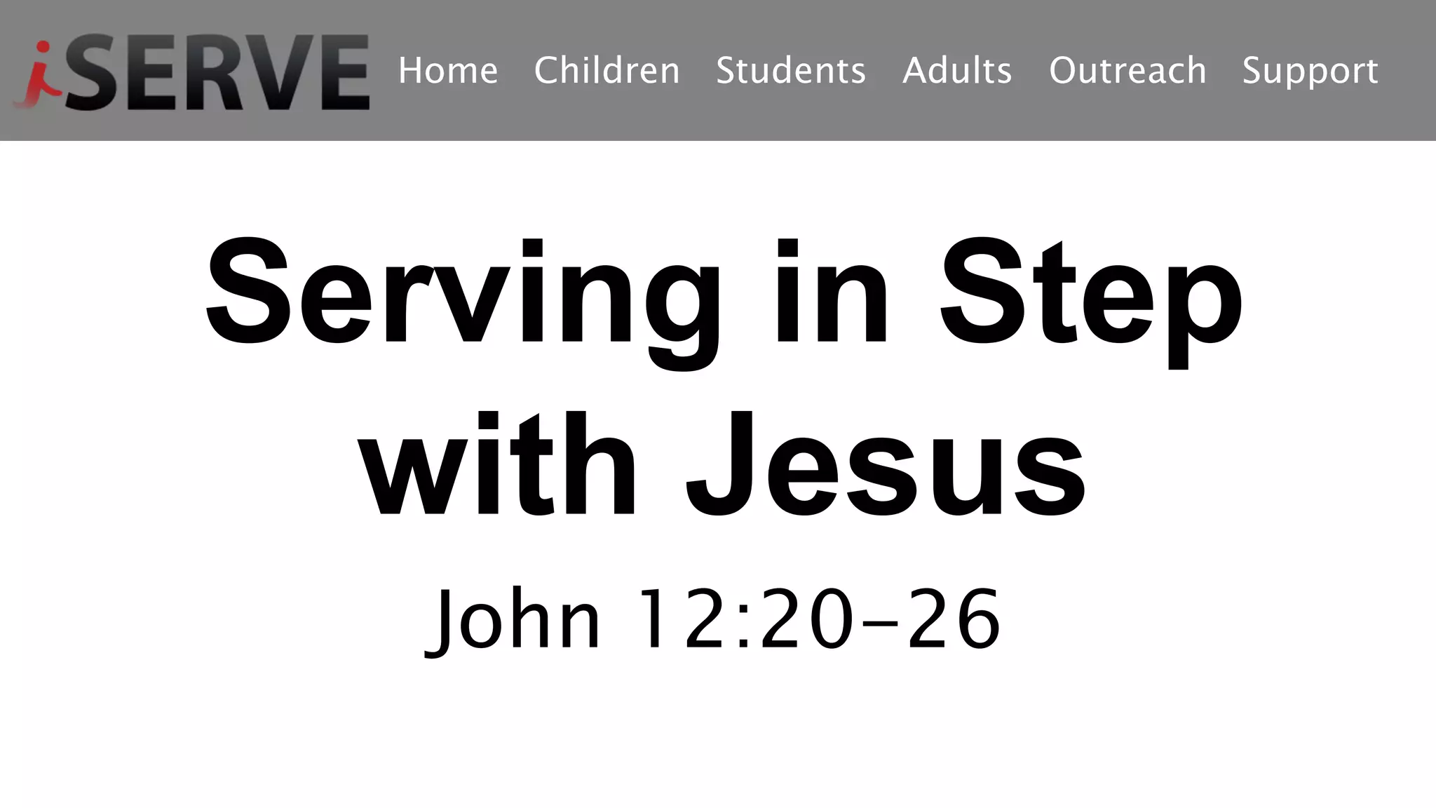 iServe_Serving in Step with Jesus | PPT