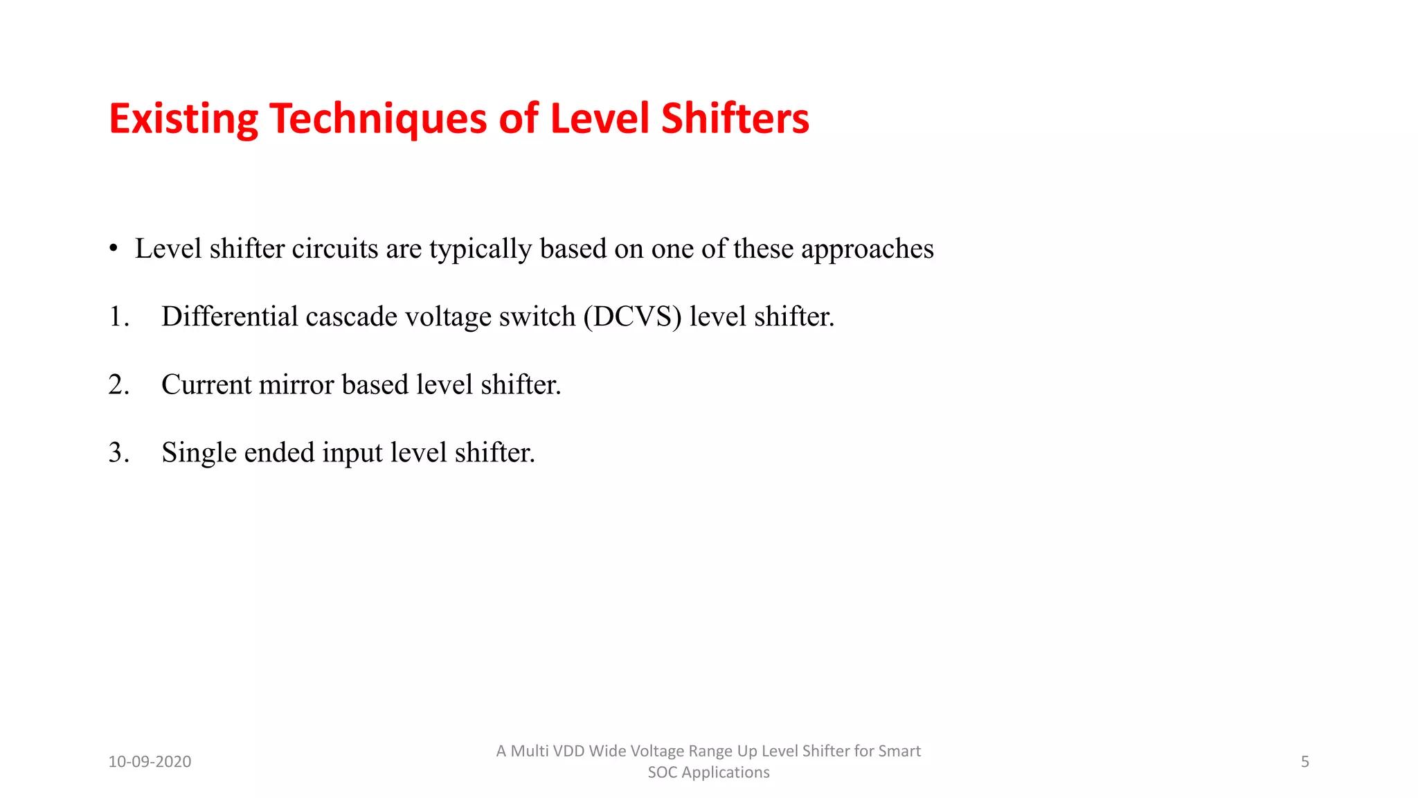 A Multi VDD Wide Voltage Range Up Level Shifter For Smart SoC ...