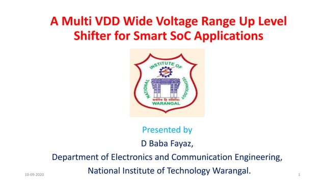 A Multi VDD Wide Voltage Range Up Level Shifter For Smart SoC Applications | PPTX