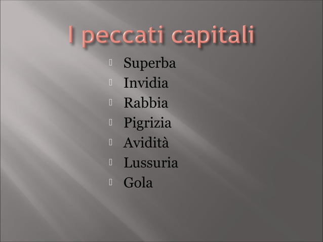 I sette peccati capitali | PPT