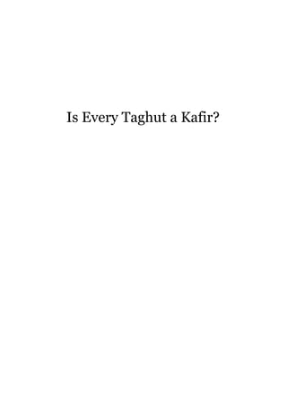 Is Every Taghut a Kafir? | PDF | Islam | Religion & Spirituality